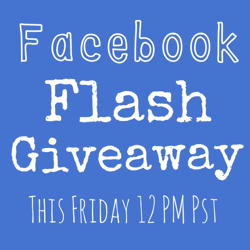 Facebook Flash Giveaway - This Friday #FlashGiveaway - My Family Stuff
